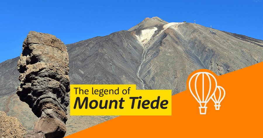 The Legend of Mount Teide